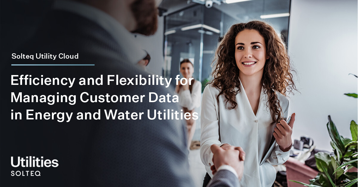 Efficient and Flexible Customer Information System | Solteq Utility Cloud